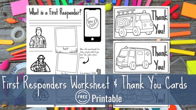 First Responders Worksheet & Thank You Cards - Field Trip Texas