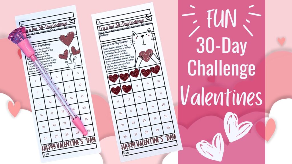 30-Day Challenge Valentines Printable - Field Trip Texas