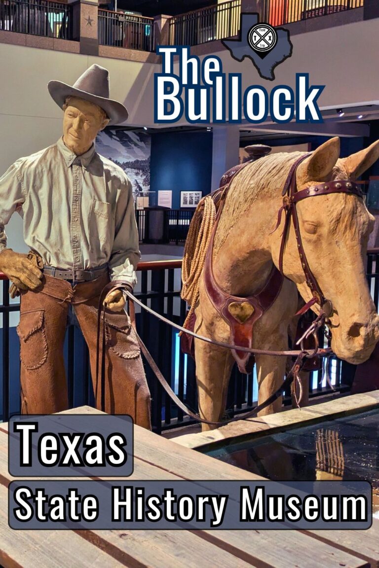 Texas History Comes to Life at the Bullock | Texas State History Museum ...